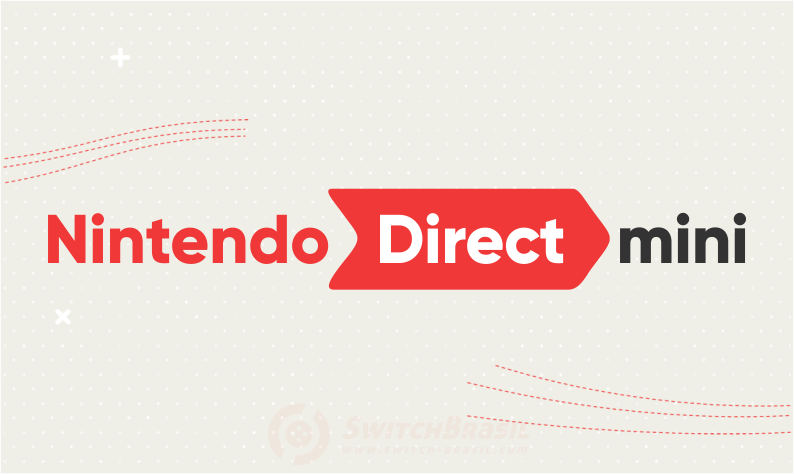 Nintendo Direct Mini – Nova apresentação é disponibilizada, assista ...