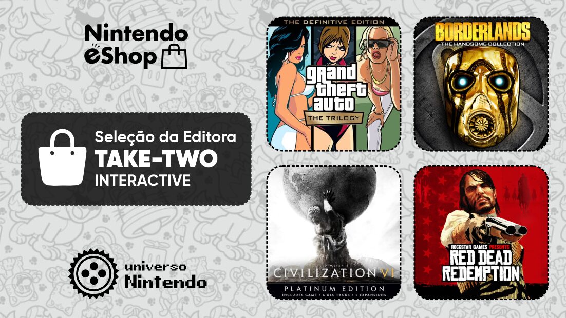 Guia de Ofertas | eShop Brasil – Take-Two inicia campanha de descontos em seus jogos incluindo ...