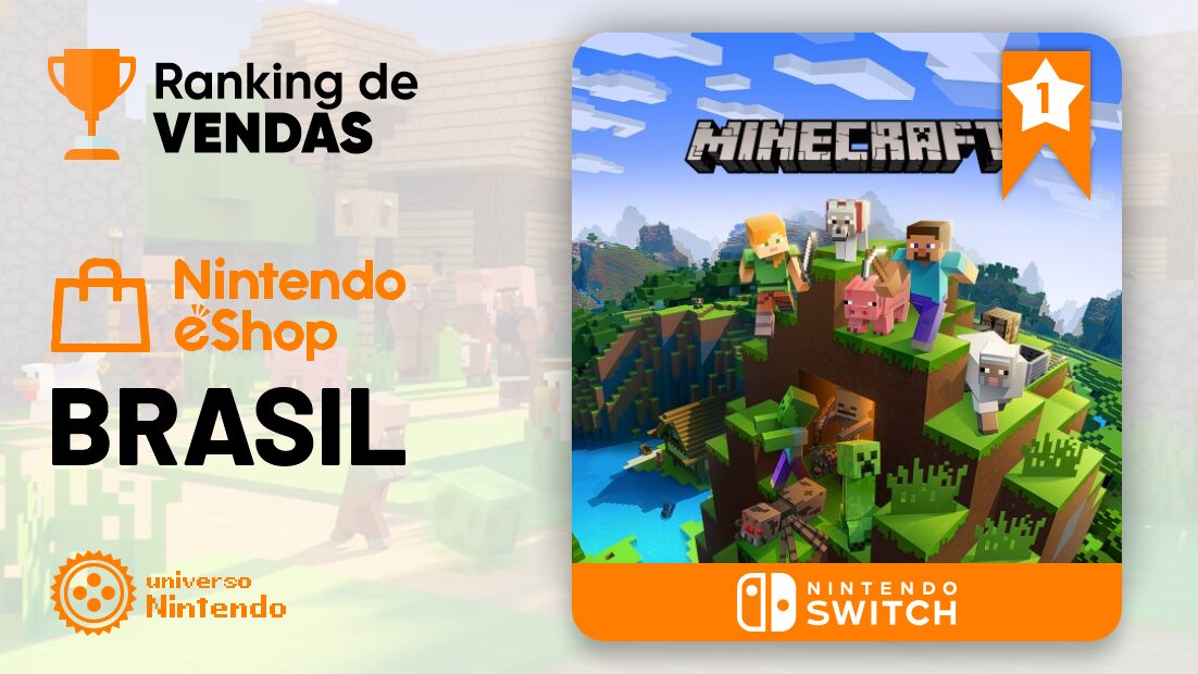 Vendas no Brasil | Ranking da eShop até 01/Jun – Minecraft lidera dentre os demais jogos no país ...