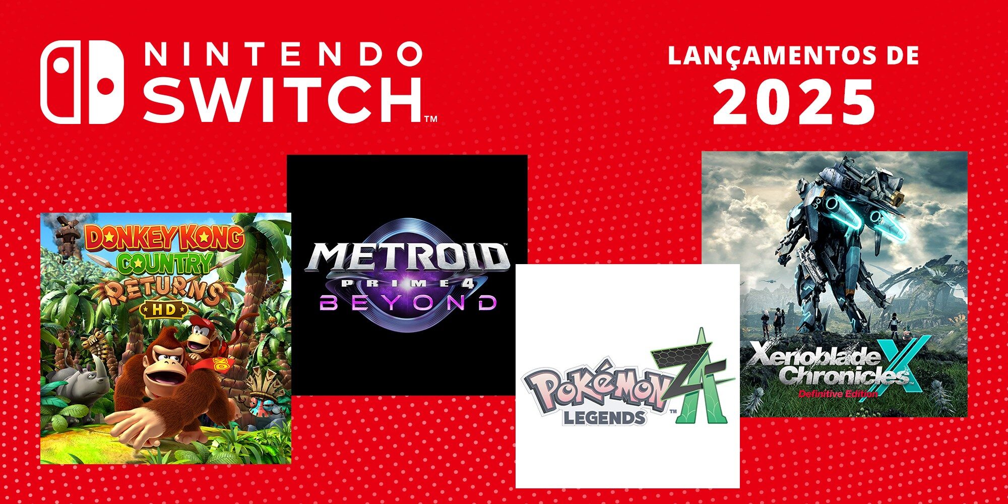 Nintendo destaca os principais lançamentos de 2025 – Universo Nintendo