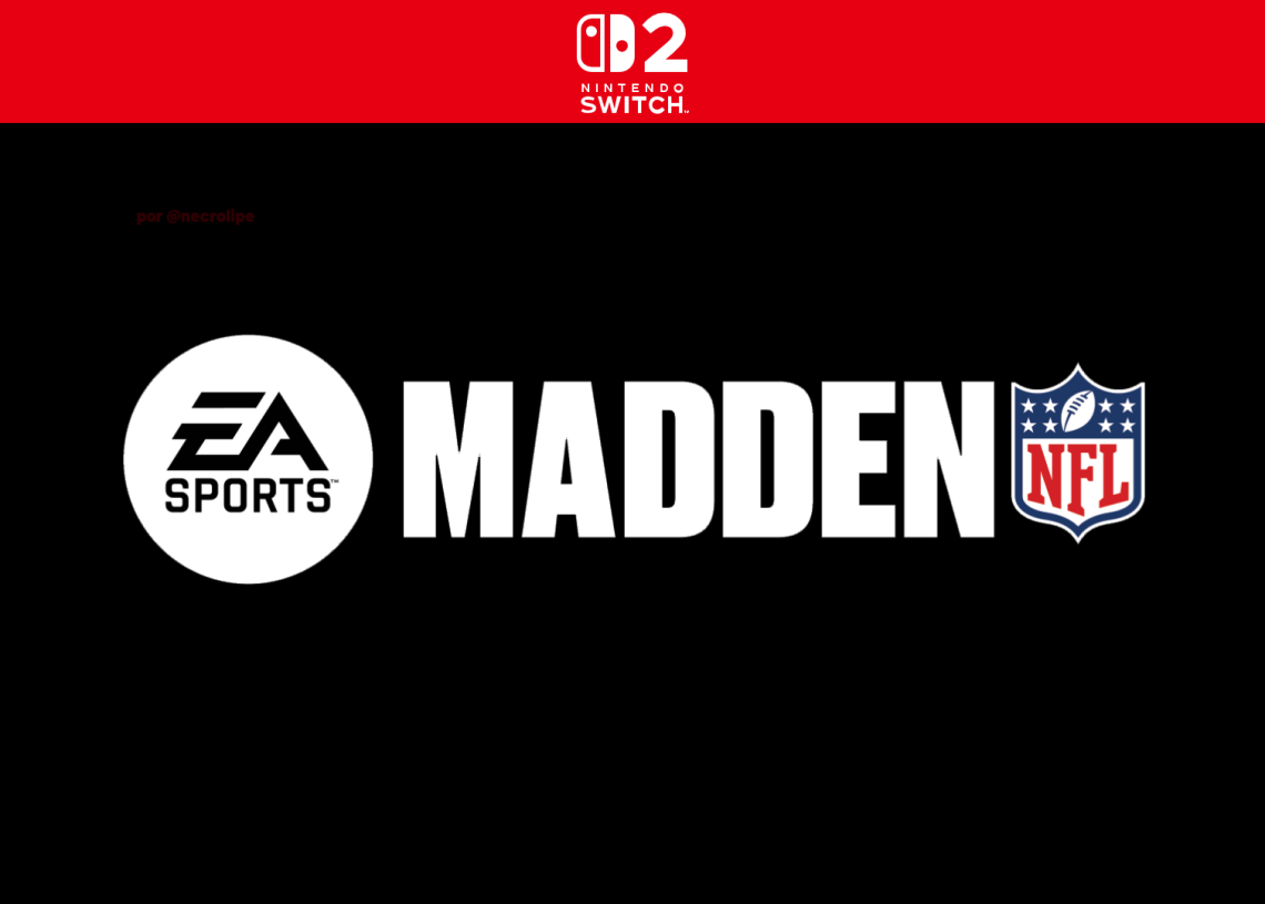 EA SPORTS Madden NFL 26 é oficializado para o Switch 2 e chega em ...