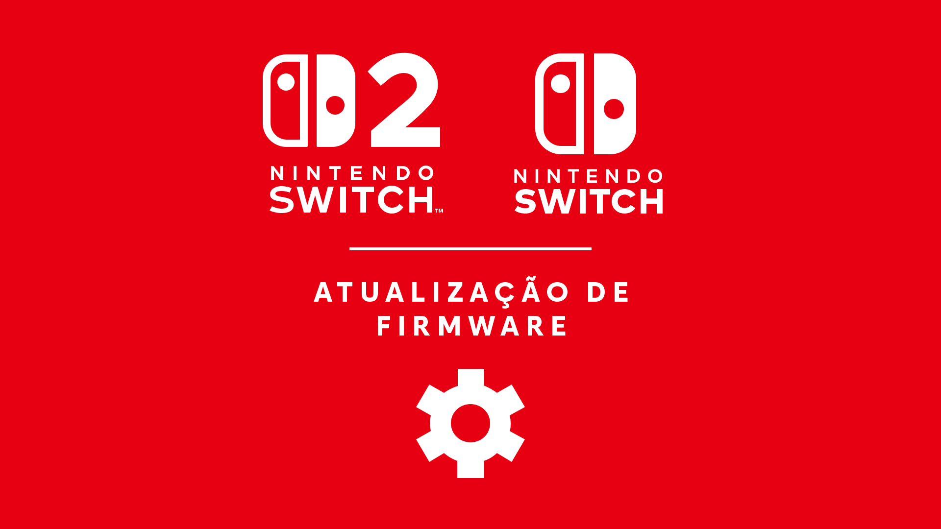 Nintendo Switch 2 e Nintendo Switch tem firmware atualizado para a ...